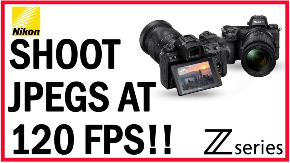 Make your Nikon Z camera shoot at up to 120 FPS – Shutter Speak